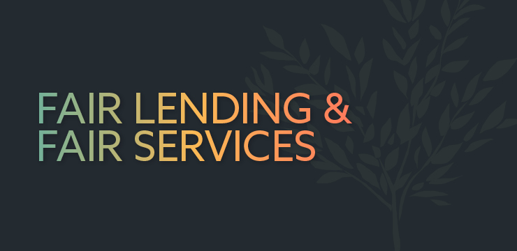 Fair Lending & Fair Servicing